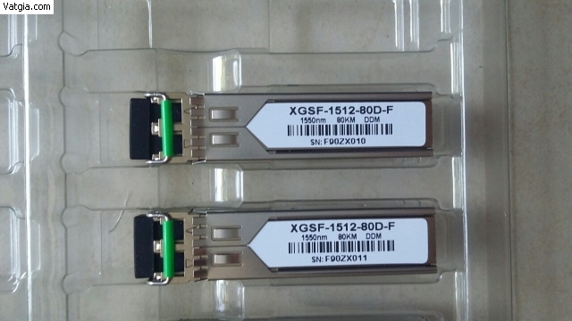 Module Quang Xgiga Xsfp-1.25G-U120, Xsfp-1.25G-D120, Xgsf-1512-80D-F ...